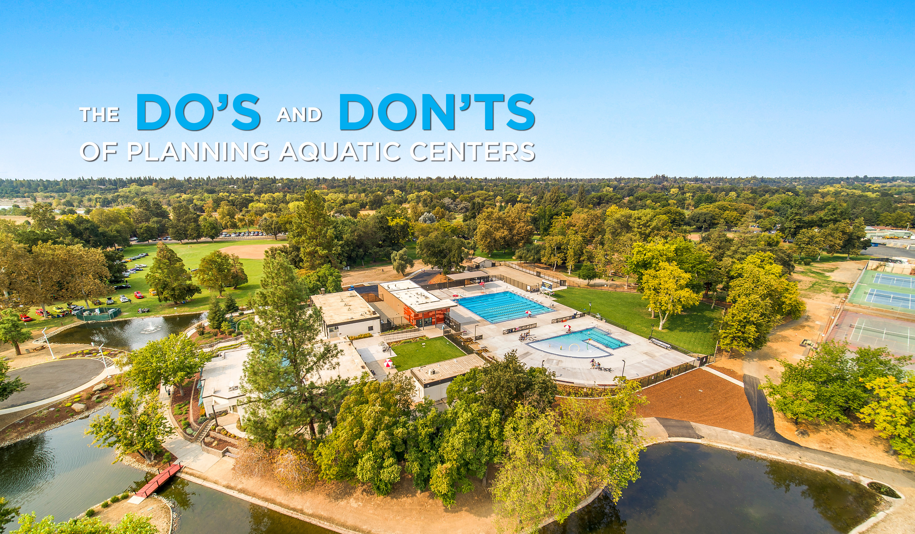 The Do’s and Don’ts of Planning Aquatic Centers - LPA